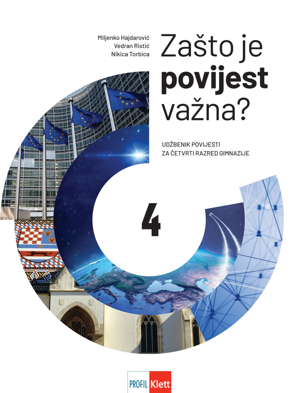 Povučen udžbenik „Zašto je povijest važna? 4“ - Portal Hrvatskoga ...
